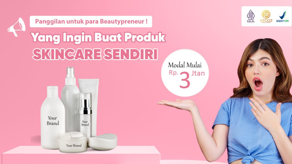 Pabrik Skincare – No. 1 Di Indonesia